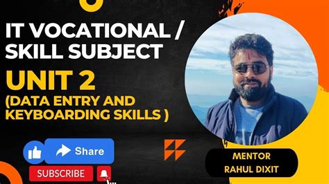 Information Technology It Vocationalskill Subject Unit 2 Data Entry And Keyboarding Skills