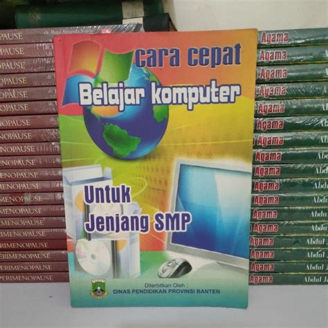 Jual Buku Original Buku Cara Cepat Belajar Komputer Untuk Jenjang SMP Shopee Indonesia