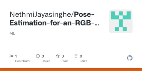 Github Nethmijayasinghe Pose Estimation For An Rgb Input Ml