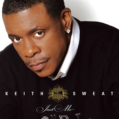 Keith Sweat Twisted