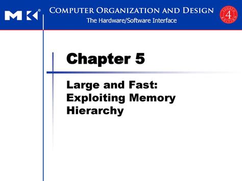 Morgan Kaufmann Publishers Large And Fast Exploiting Memory Hierarchy