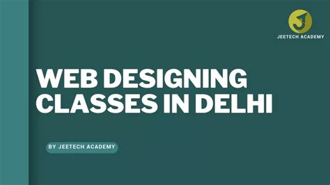 Ppt Web Designing Classes In Delhi By Jeetech Academy Powerpoint Presentation Id13163358