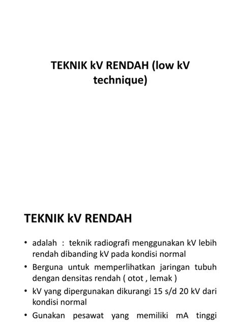Teknik Kv Rendah Low Kv Technique Pdf
