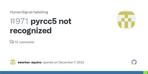 Pyrcc5 Not Recognized · Issue 971 · Humansignallabelimg · Github