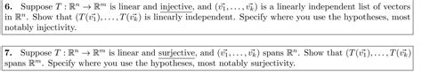 solved 6 suppose t r rm is linear and injective and