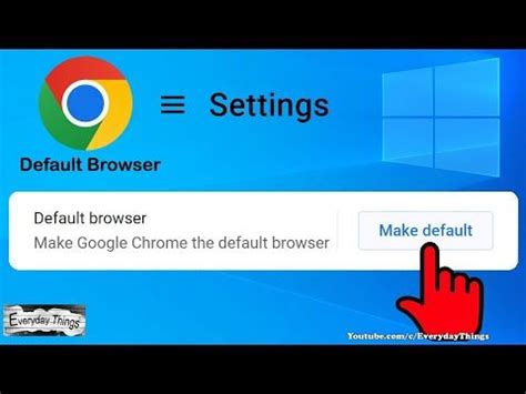 How To Make Google Chrome Your Default Browser Windows Google Chrome Windows Browser