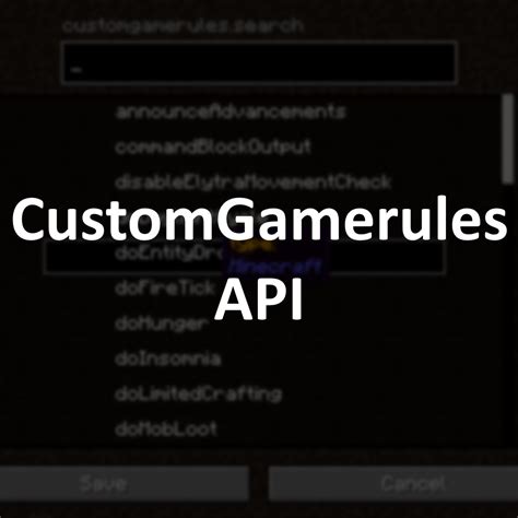 Install Customgamerules Api Minecraft Mods And Modpacks Curseforge