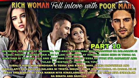 Part 10 Rich Woman Fell Inlove With Poor Man Ekstrang Hero Youtube