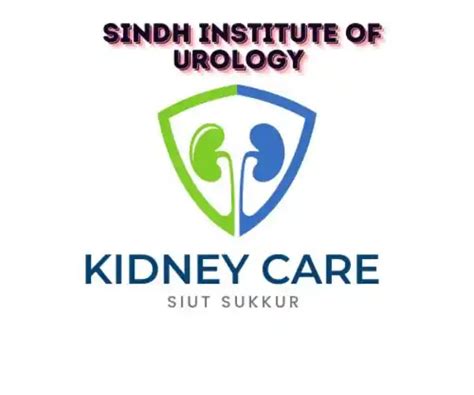 The Siut Sukkur For Renal Care Cardiac Care And Paeds Care