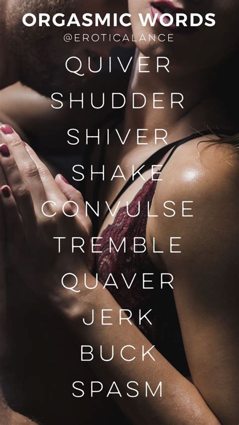 Best 10 Describing Sex Orgasmic Words Artofit
