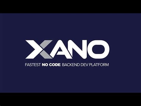 Xano The Scalable No Code Backend Xano The Scalable No Code Backend