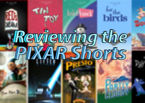 Reviewing Pixar Shorts Throughout The Years Westwood Horizon