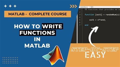 Write Functions In Matlab Matlab Tutorial For Beginners Full Course Pt 10 Youtube