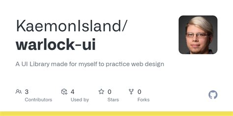 Github Kaemonislandwarlock Ui A Ui Library Made For Myself To Practice Web Design