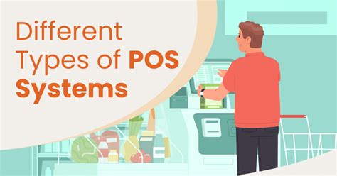 Different Types Of POS Systems
