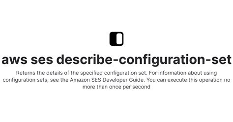 Aws Ses Describe Configuration Set Fig