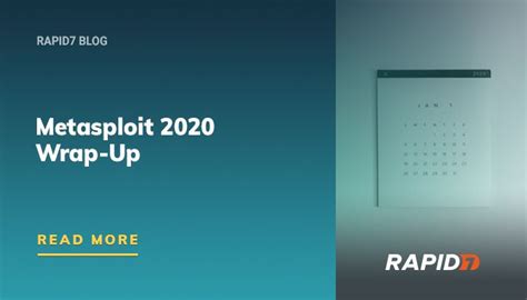 Metasploit 2020 Wrap Up December 2020 Rapid7 Blog