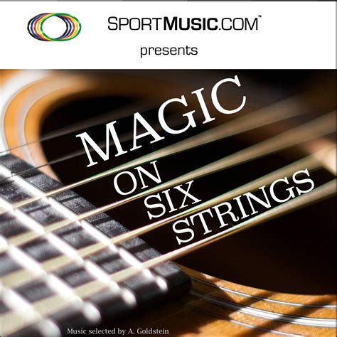 Magic On Six Strings Music For Sport Download Mp3
