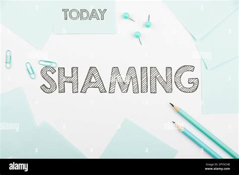 Sign Displaying Shaming Business Showcase Subjecting Someone To Disgrace Humiliation Or
