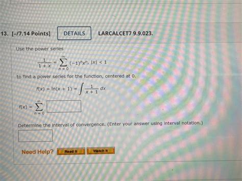 Solved 13. [-17.14 Points] DETAILS LARCALCET7 9.9.023. Use | Chegg.com