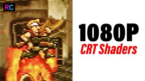 Haris 1080p Retroarch Crt Shader Presets Youtube