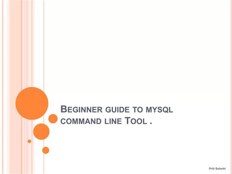 Beginner Guide To Mysql Command Line Ppt