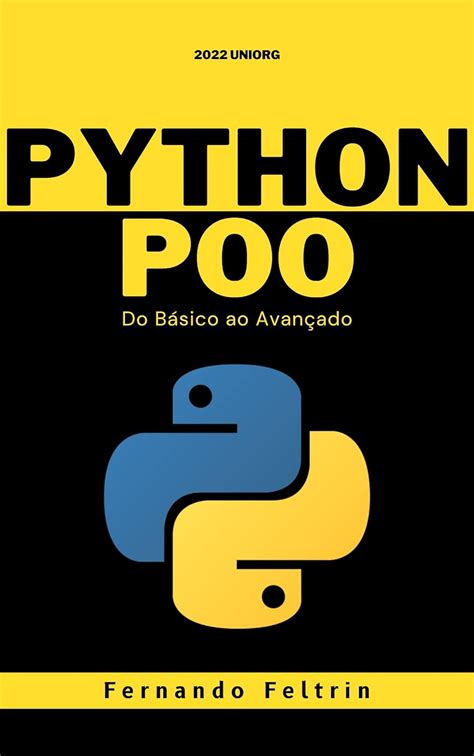 Programação Orientada à Objetos em Python Do Básico ao Avançado eBook Feltrin Fernando