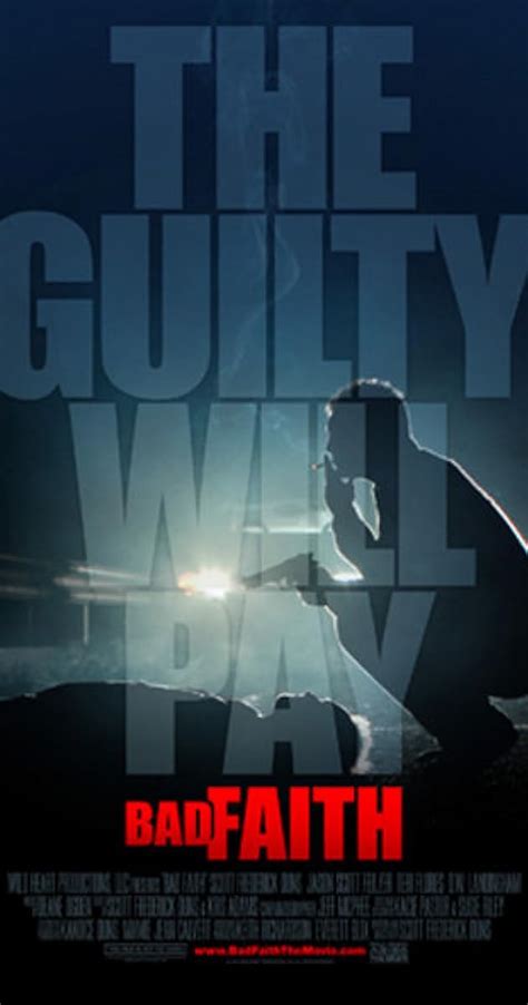 Bad Faith 2010 Imdb