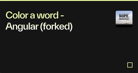 Color A Word Angular Forked Codesandbox
