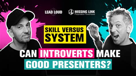why introverts make brilliant presenters and speakers missing link