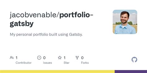 Github Jacobvenableportfolio Gatsby My Personal Portfolio Built