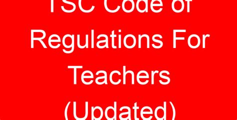 Tsc Code Of Regulations For Teachers Updated Newsblaze Co Ke