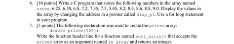 Solved 10 Points Write A C Program That Stores The Following