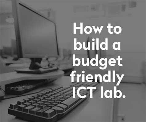Building A Modern And Affordable Ict Lab In School Safsms Blog