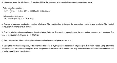 Solved You Are Provided The Folloing Set Of Reactions Chegg Com