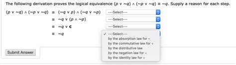 Solved The Following Derivation Proves The Logical
