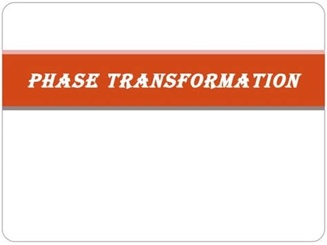Transformation Of Martensite Ppt