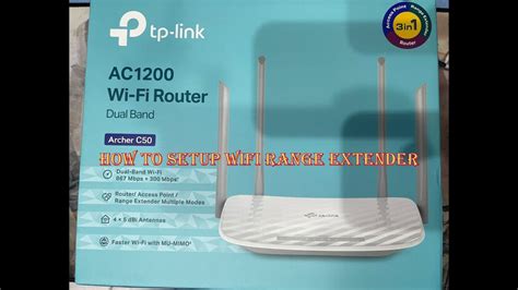HOW TO SETUP TP LINK ARCHER C50 WIFI RANGE EXTENDER AC1200 TP LINK
