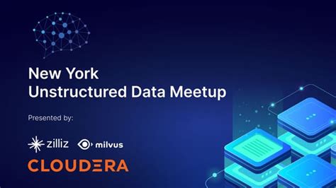 Nycmeetup07 25 2024 Unstructured Data Processing From Cloud To Edge Ppt