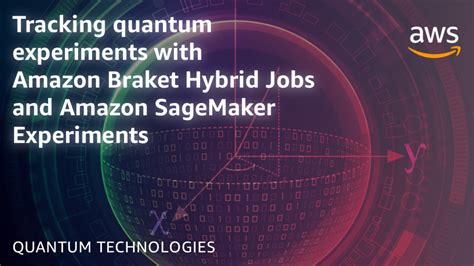 Amazon Sagemaker Aws Quantum Technologies Blog