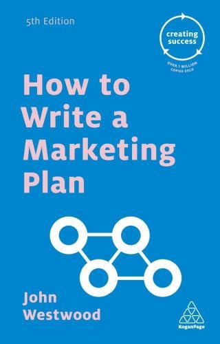 How To Write A Marketing Plan 5th Edition Lalatee Store