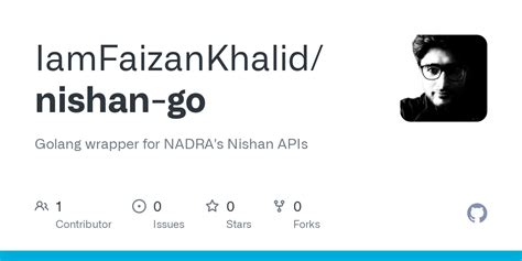 GitHub IamFaizanKhalid Nishan Go Golang Wrapper For NADRA S Nishan APIs