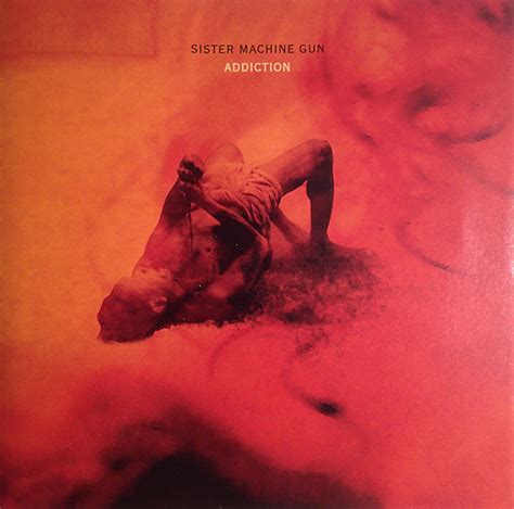 Sister Machine Gun Addiction Releases Discogs