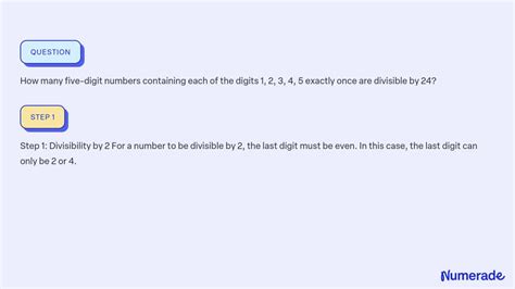 solved how many five digit numbers containing each of the digits 1 2