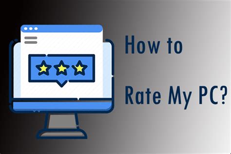 A Complete Guide How Do I Rate My Pc Performance Minitool Partition Wizard