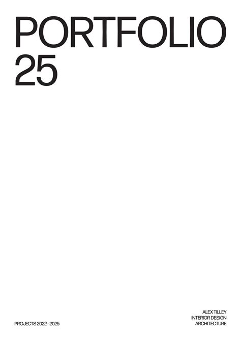 Alex Tilley Portfolio 2022 2025 By Tilleyalex Issuu