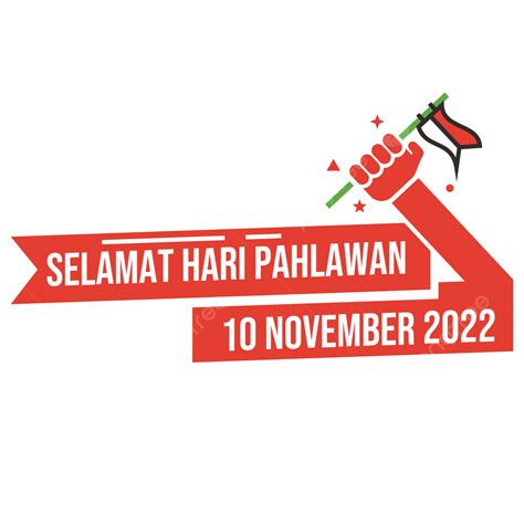 Gambar Selamat Hari Pahlawan Nasional Hari Pahlawan Hari Pahlawan