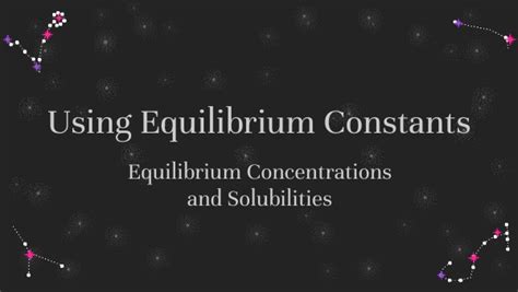 Using Equilibrium Constants