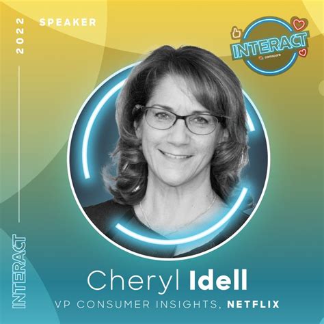 We Are Thrilled To Announce That Cheryl Idell Vp Of Consumer Insights At Netflix Is Joining
