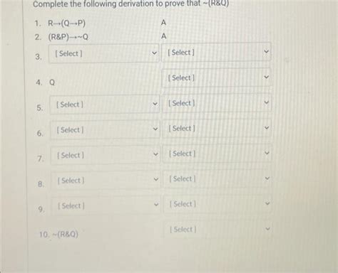 Complete The Following Derivation To Prove That R Q Chegg Com